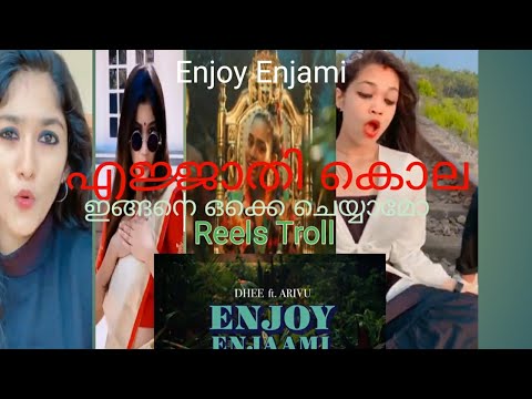 Enjoy enjami Song/Enjami Reels Troll/Enjami malayalam troll/Dhee/Manucp ...