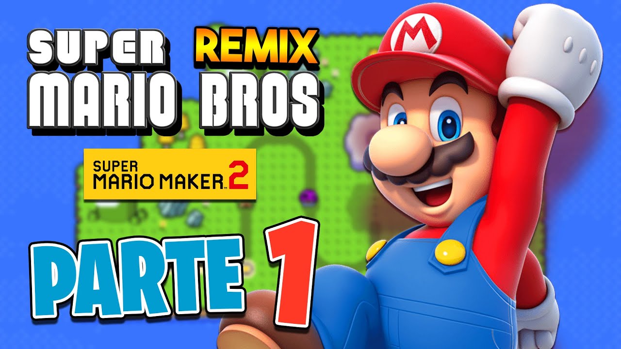 Super Mairo Bros Remix en Super Mario Maker 2 #1 (Nintendo Switch ...