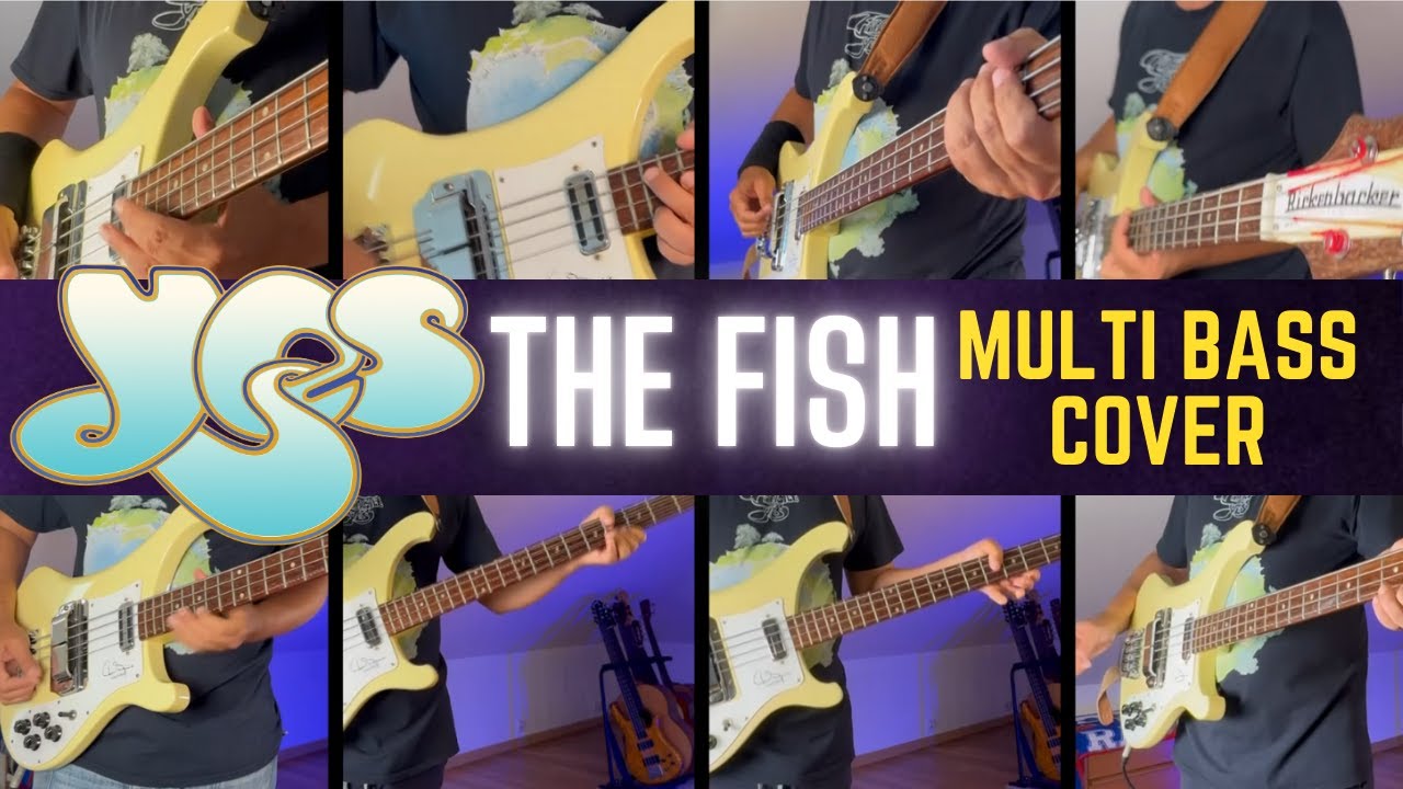 HAPPY BIRTHDAY CHRIS SQUIRE - Yes - The Fish (multi-bass cover) - YouTube