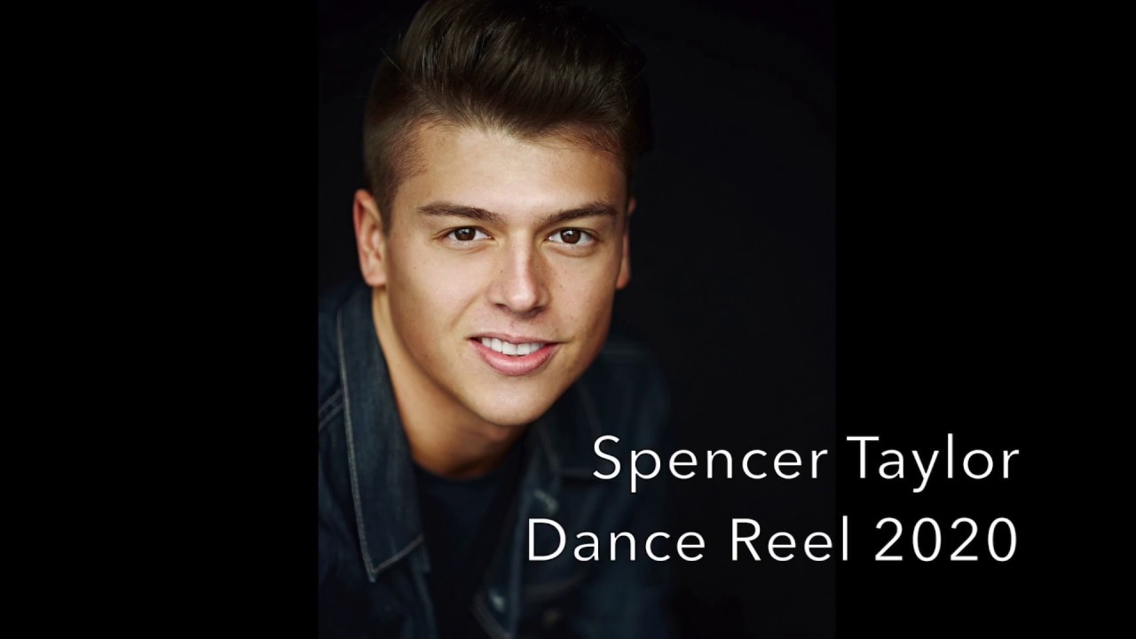 Spencer Taylor Dance Reel 2020 - YouTube