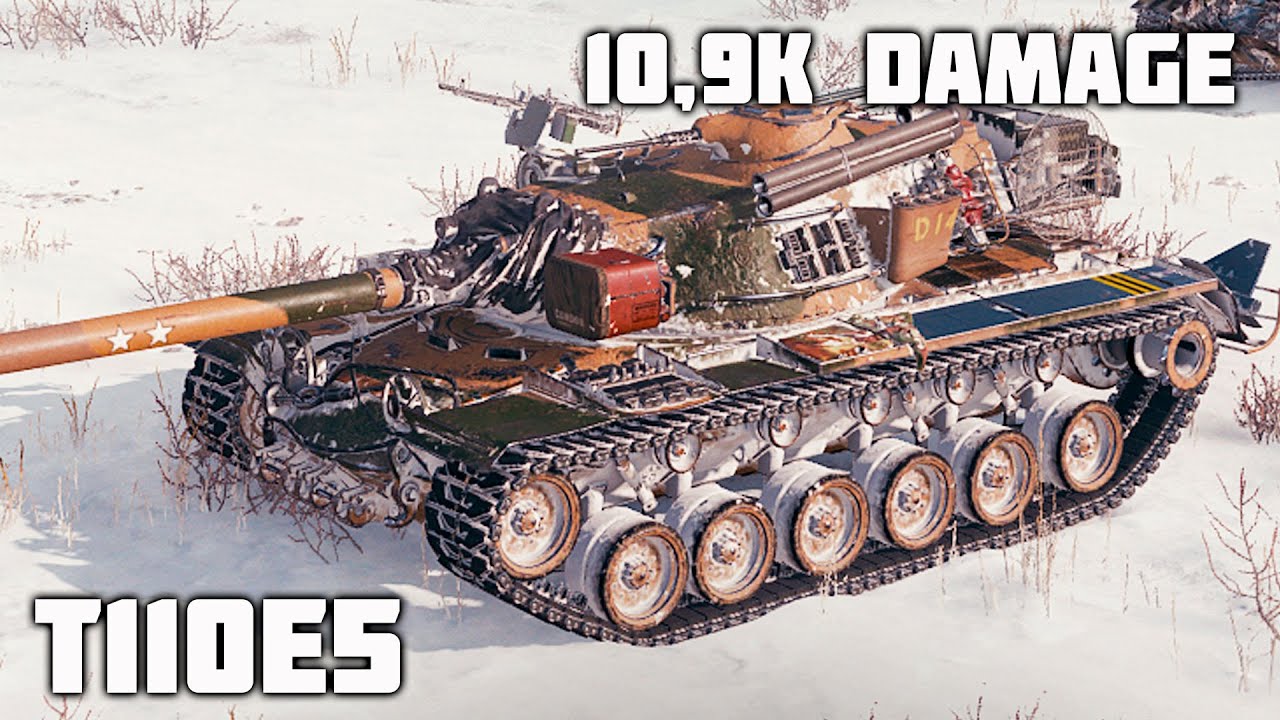 T110E5 WoT – 3Kills, 10,9K Damage - YouTube