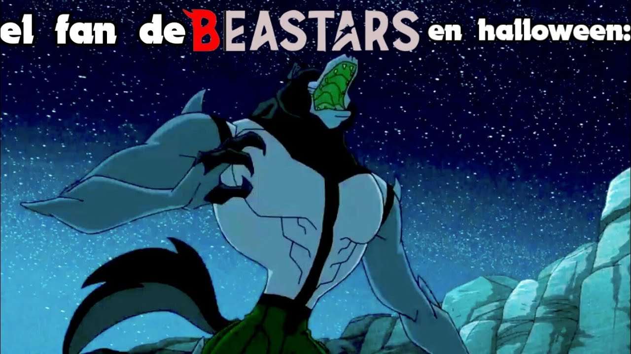 El fan de Beastars en Halloween🔥 MEME ben10 - YouTube