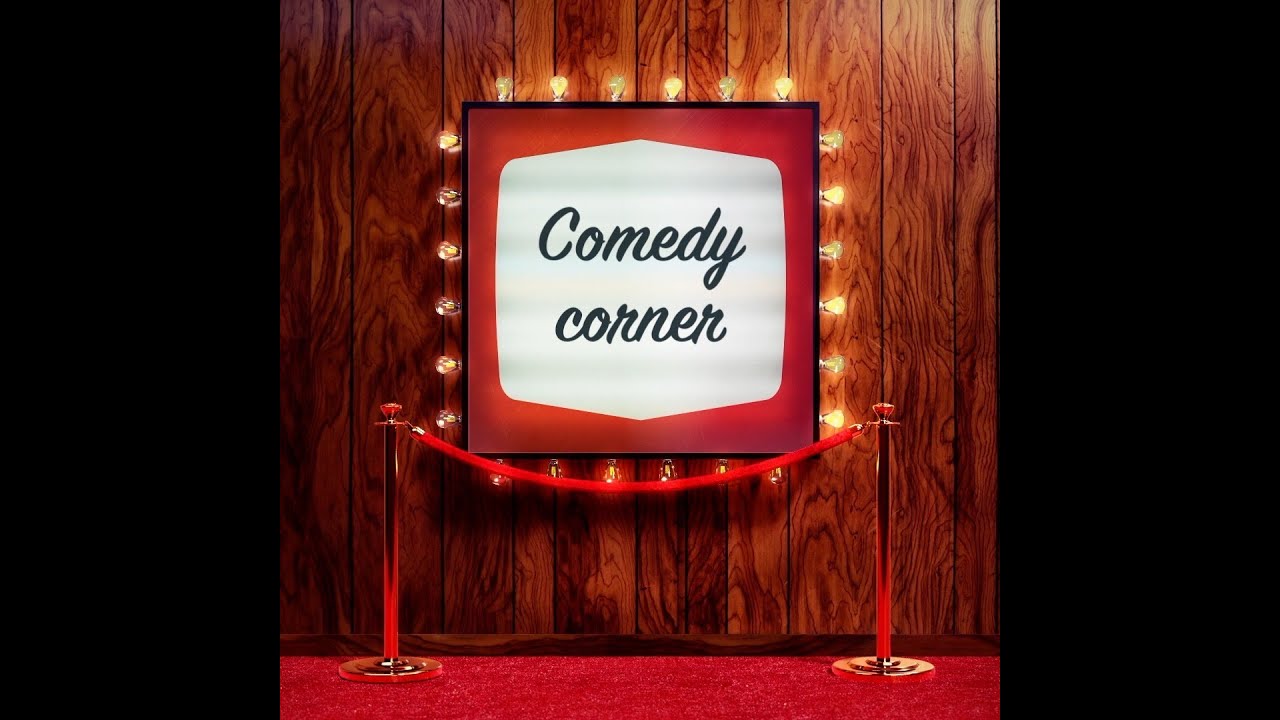 Comedy Corner - YouTube