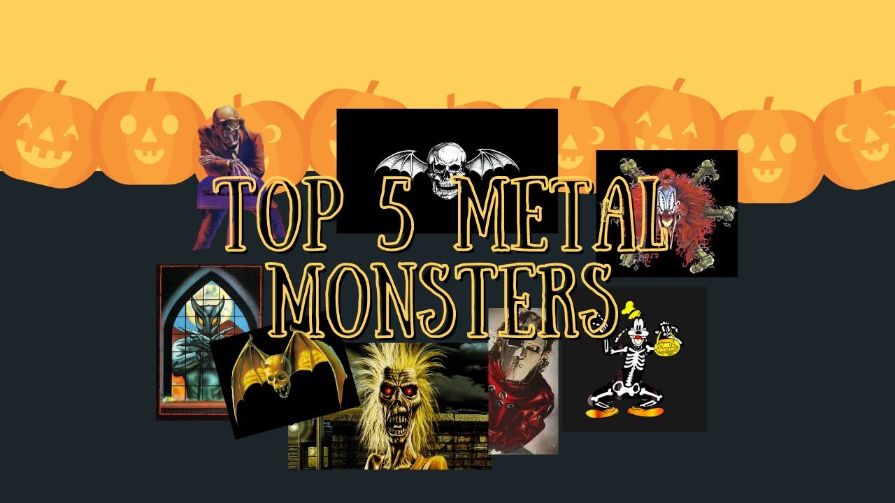 Top 5 Metal Monsters (BadAss Mascots) - YouTube