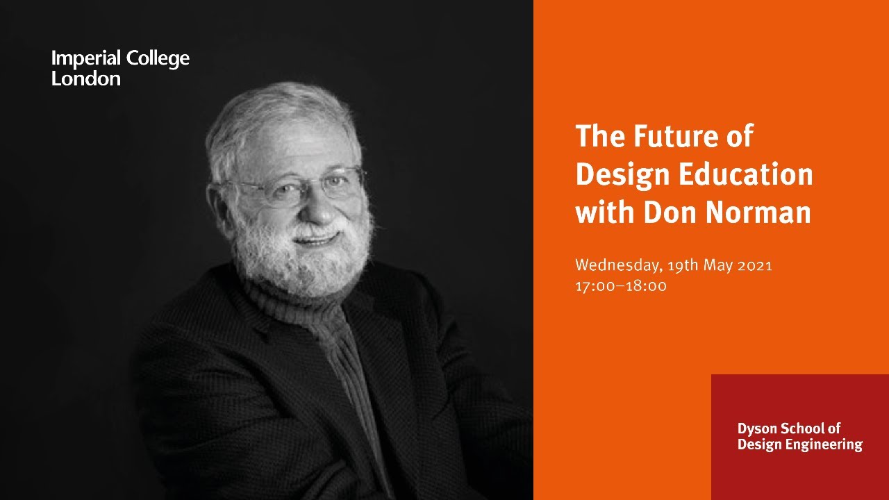 The Future of Design Education: A conversation with Don Norman - YouTube