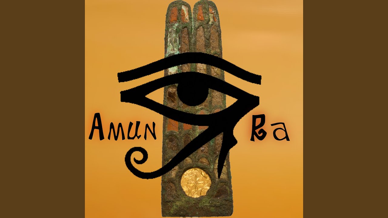 Amun Ra - YouTube