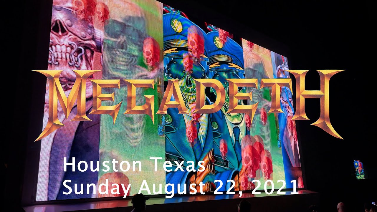 MEGADETH Houston 2021 (WHOLE SHOW) - YouTube