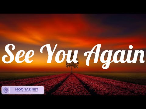 Wiz Khalifa, Charlie Puth - See You Again