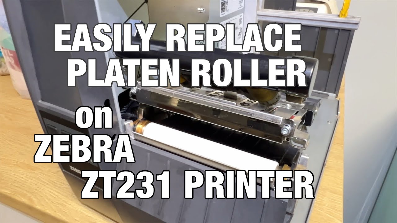 Easily Replace the Platen Roller on Your Zebra ZT231 Label Printer ...