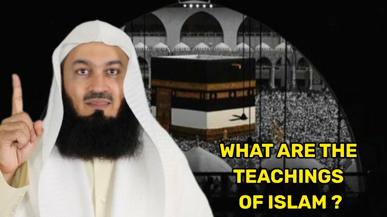 What Are The Teachings of ISLAM - YouTube