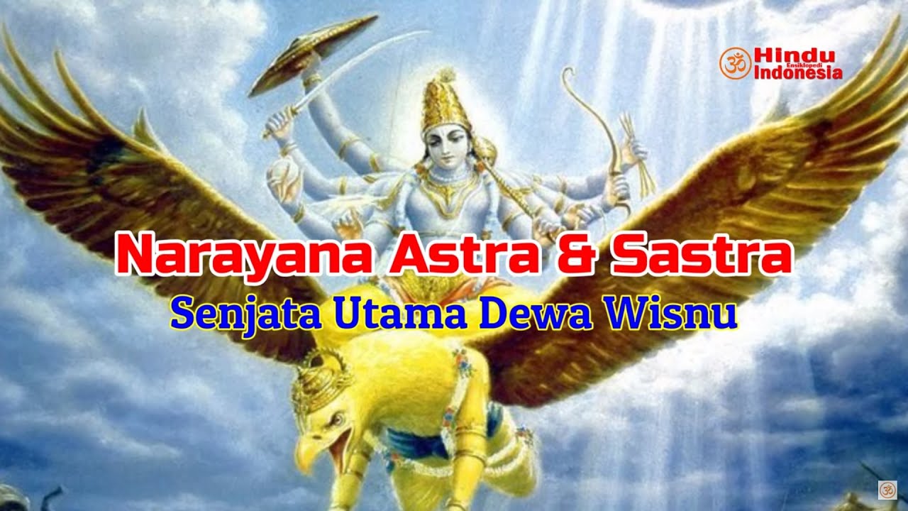 Vishnu Astra, Senjata Dahysat Dewa Wisnu - YouTube