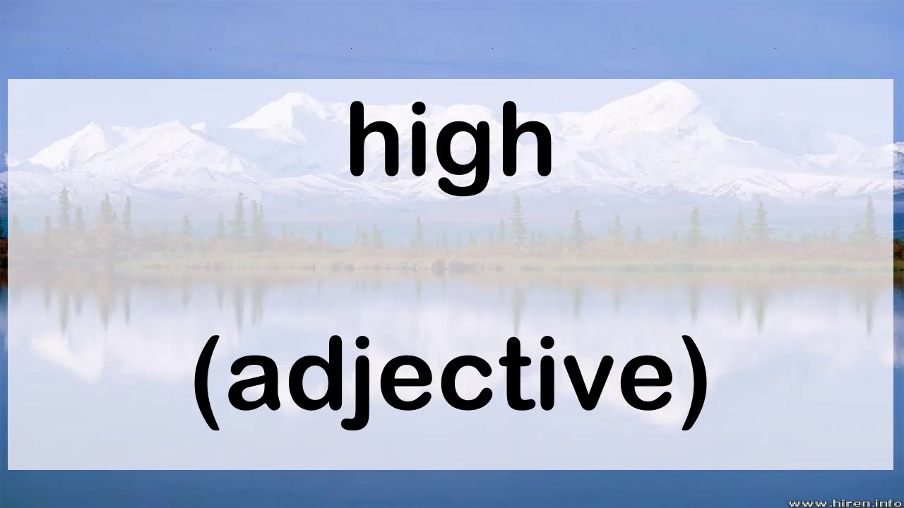 148 high adjective - YouTube