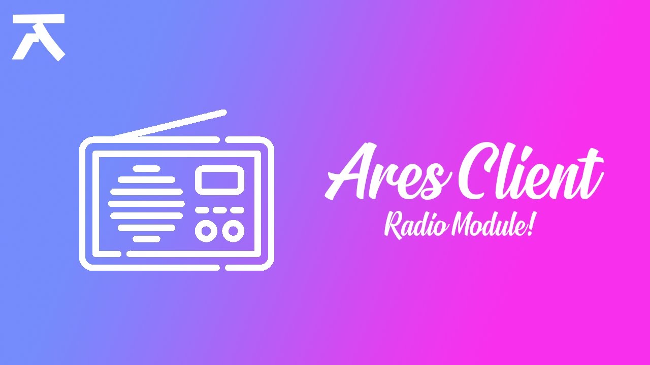 [Ares Client] New Radio Module! - YouTube