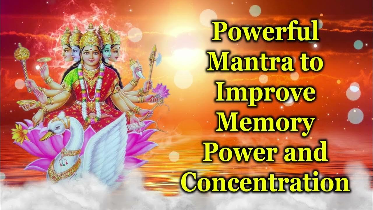 Powerful Mantra to Improve Memory Power and Concentration - YouTube