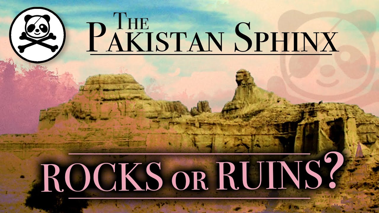 The Pakistan Sphinx | Rocks Or Ruins? | Ancient Civilizations | Secret ...