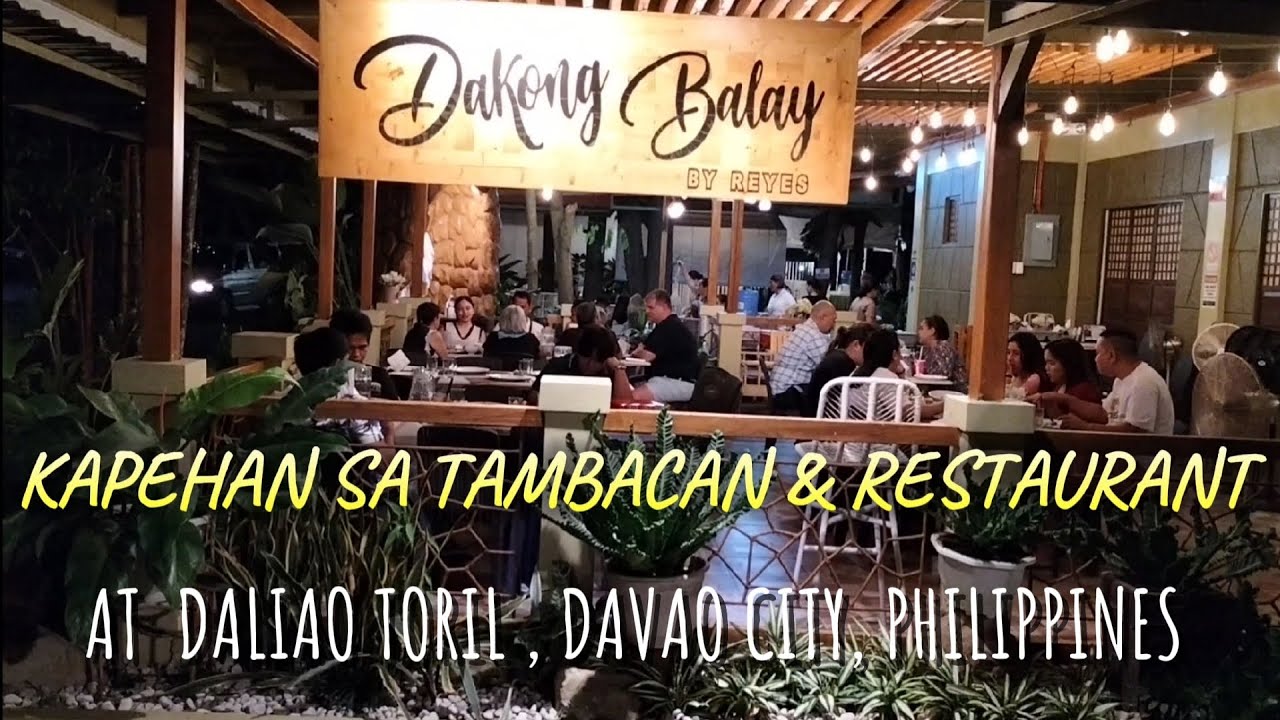 DAKONG BALAY CAFE & RESTAURANT AT DALIAO TORIL, DAVAO CITY, PHILIPPINES ...