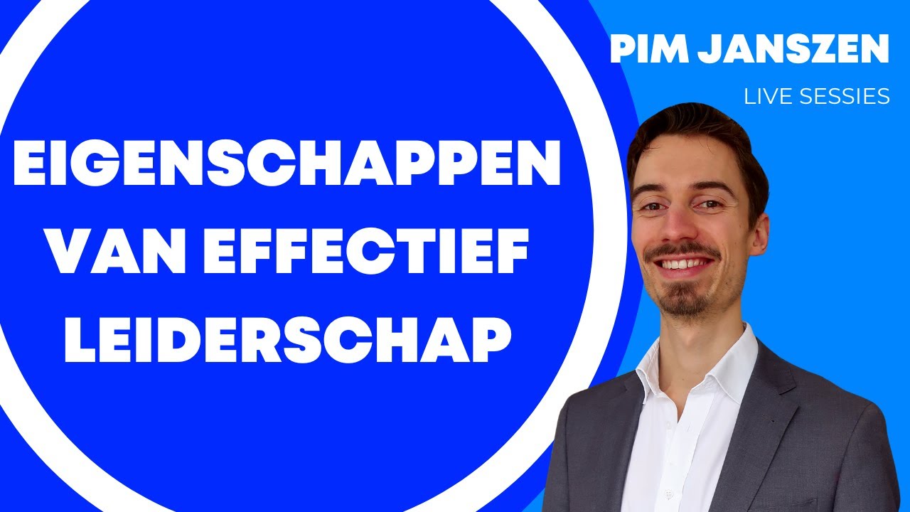 Eigenschappen van Effectief Leiderschap - YouTube
