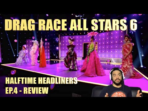 RuPaul’s Drag Race All Stars 6: Ep.4 - Halftime Headliners - Review ...