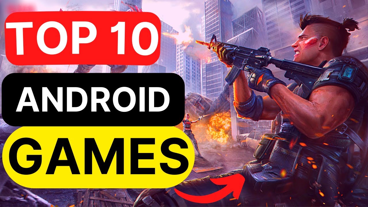The ultimate list of top 10 best android games to play in 2023 - YouTube