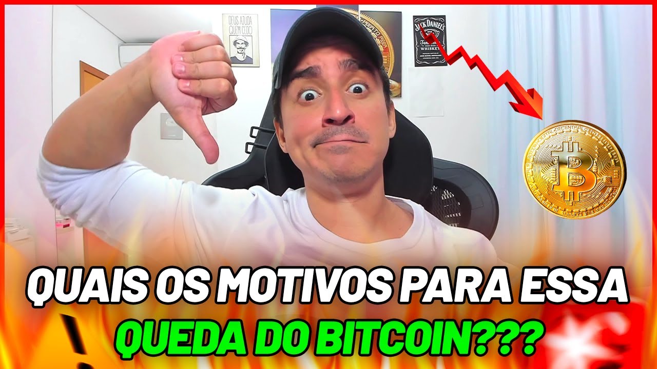 🔴 Quais os Motivos para essa queda do Bitcoin (BTC) ? - YouTube