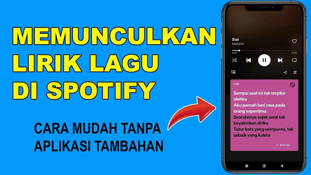 CARA MEMUNCULKAN LIRIK DI SPOTIFY DENGAN MUDAH TANPA APLIKASI ...