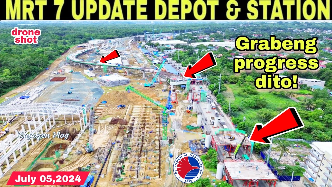 MRT 7 STATION & DEPOT UPDATE|Bulacan|Julu 05 |build3x|build better more ...