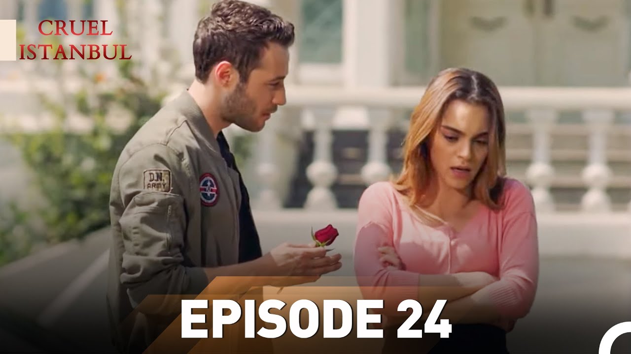 Episode 24 | Cruel Istanbul - YouTube