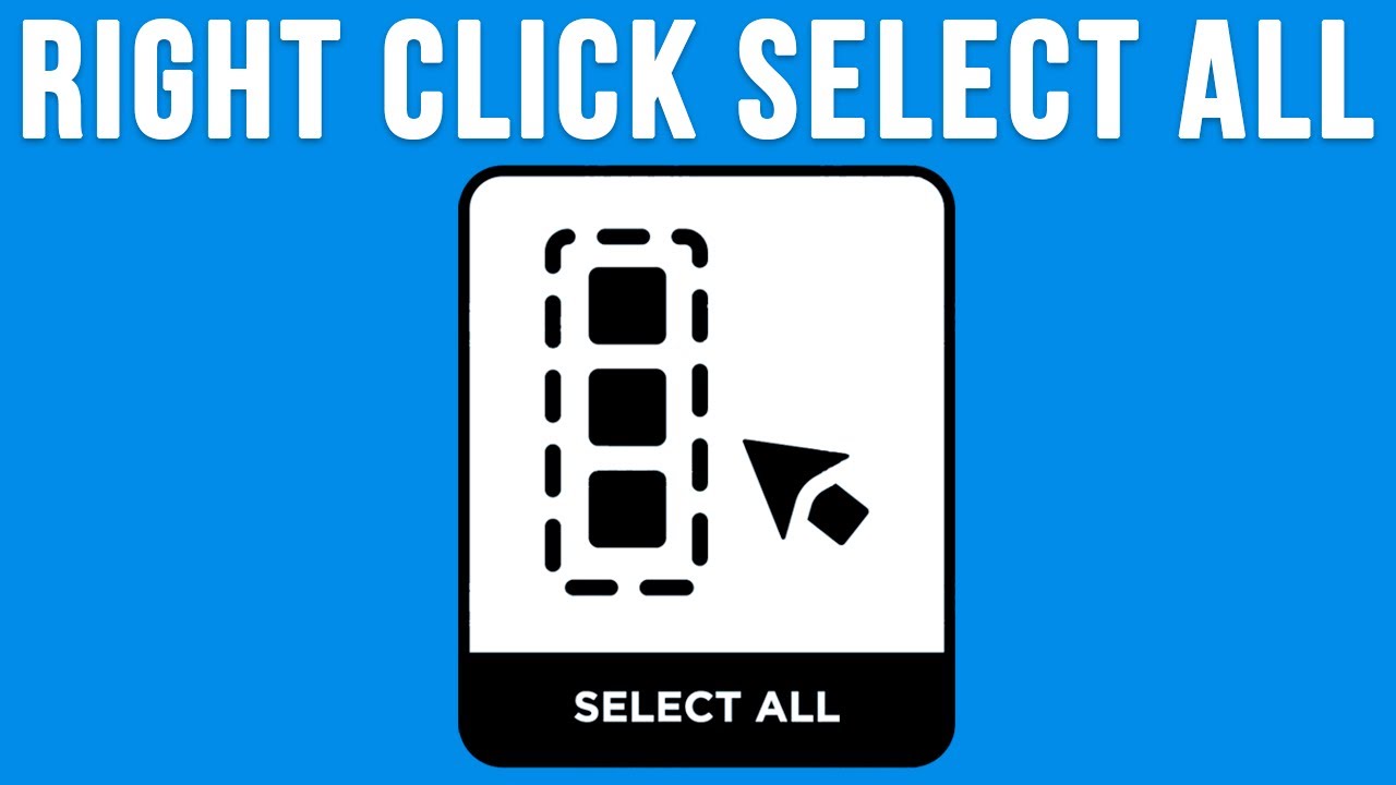 Add a Select All Option to Your Right Click Context Menu - YouTube