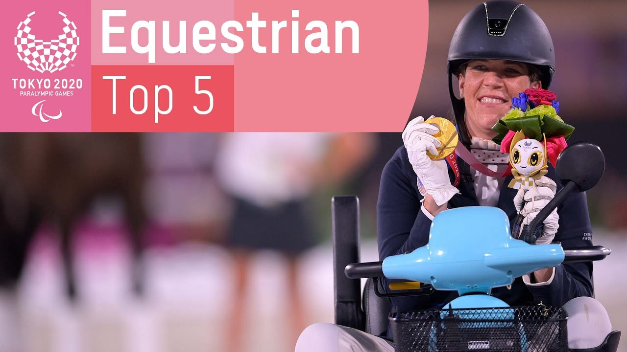 Tokyo 2020's Top 5 Equestrian Moments 🐎 | Paralympic Games - YouTube