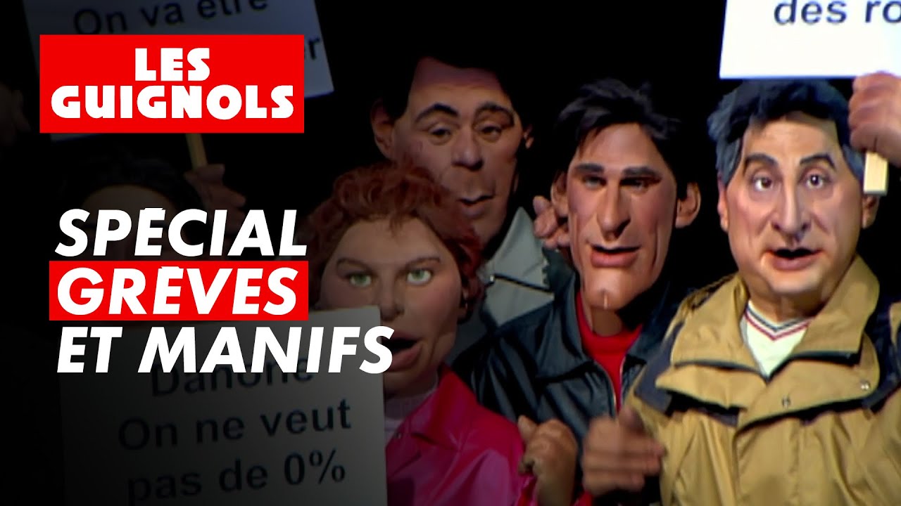 Best-of spécial GRÈVES ET MANIFS - Les Guignols - CANAL+ - YouTube