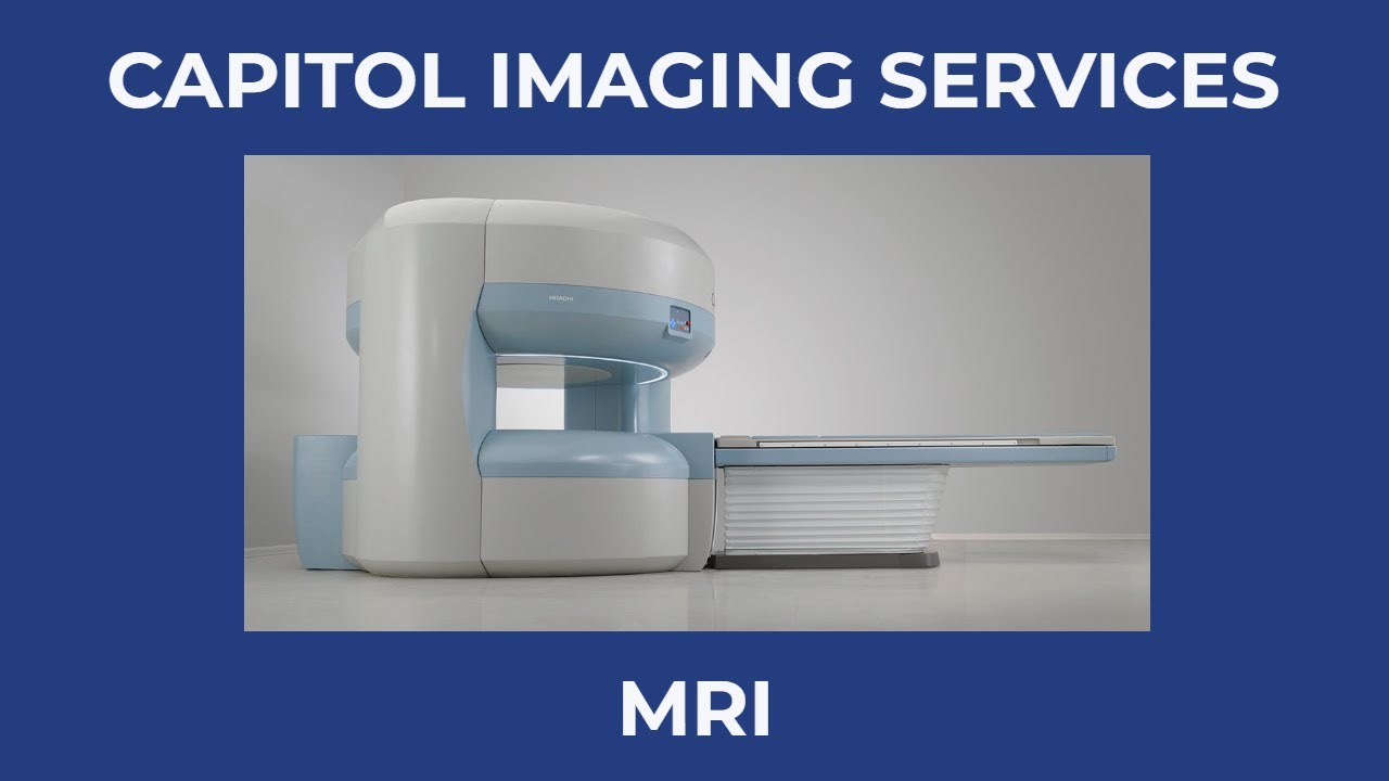 MRI | Capitol Imaging Services - YouTube