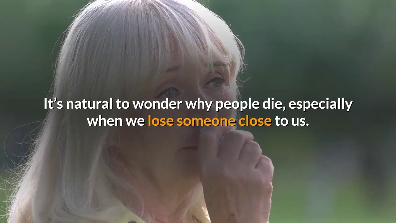 Why Do People Die? - YouTube