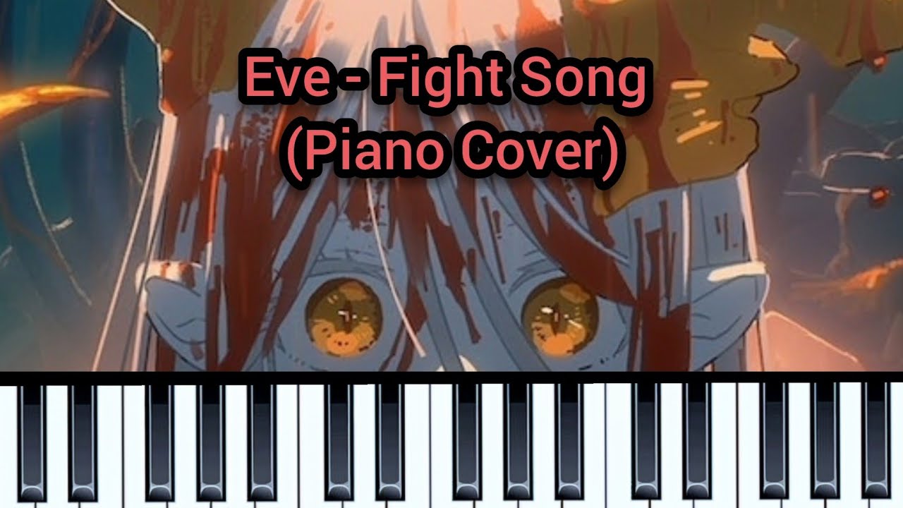 Eve - Fight Song (Piano Cover) - YouTube