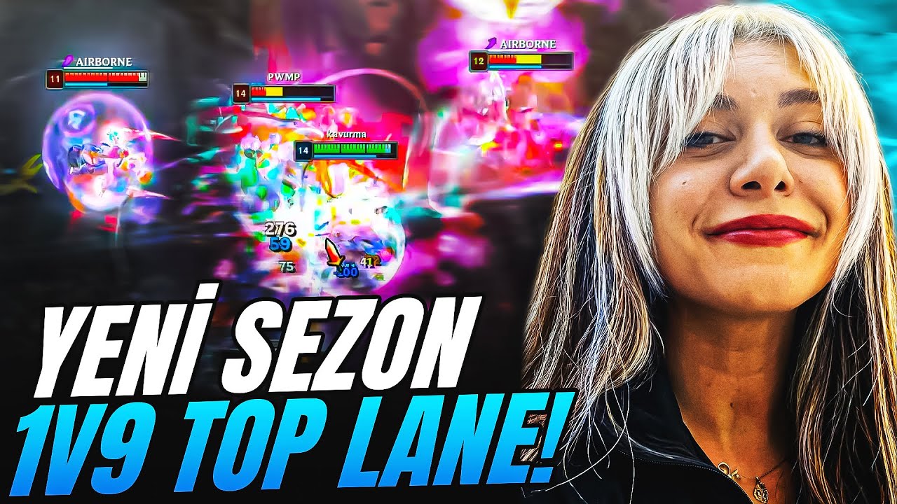 YENİ SEZONDA TOP LANEDE 1V9 ATMAK! - YouTube