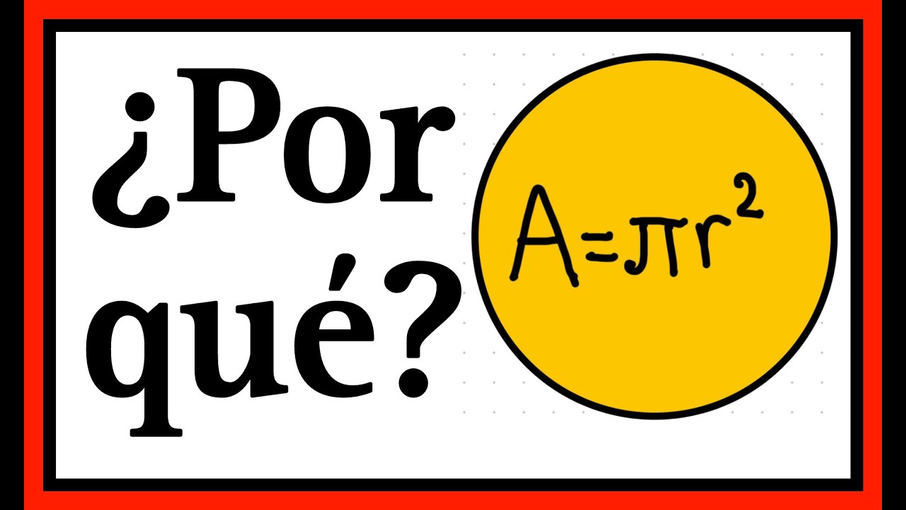 ¿Por qué el área del círculo es pi por radio al cuadrado? DEMOSTRACIÓN ...