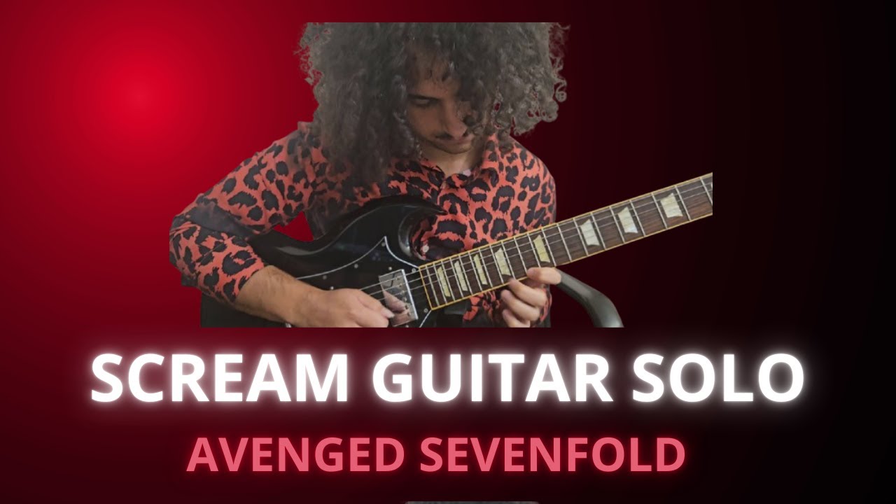Scream guitar solo-Avenged Sevenfold - YouTube