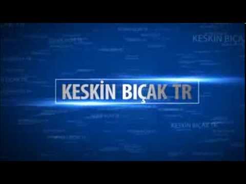 Keskin Bıçak TR Yeni intro!