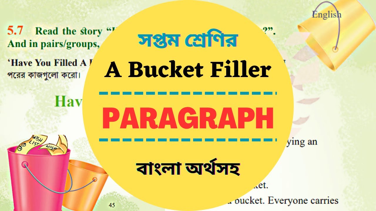 A Bucket Filler Paragraph | Class Seven | Be a Bucket Filler | বাংলা ...