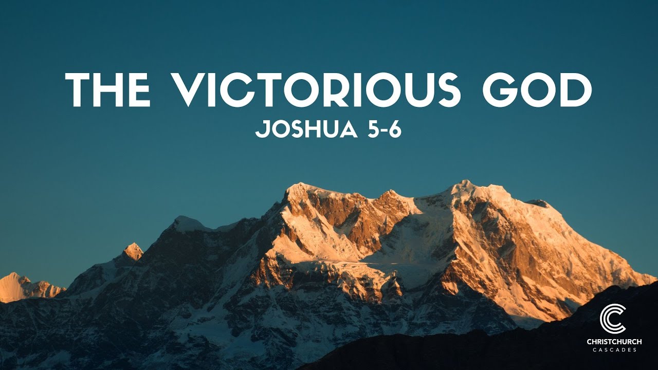 Talk 2 - The victorious God (Part II) - Joshua 5:13-6:27 - YouTube