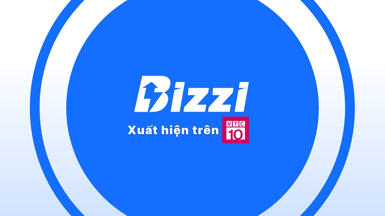 Bizzi xuất hiện trên kênh VTC10 cùng Bộ giải pháp số hóa quản lý chi ...