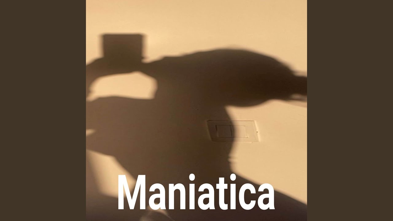 Maniatica - YouTube