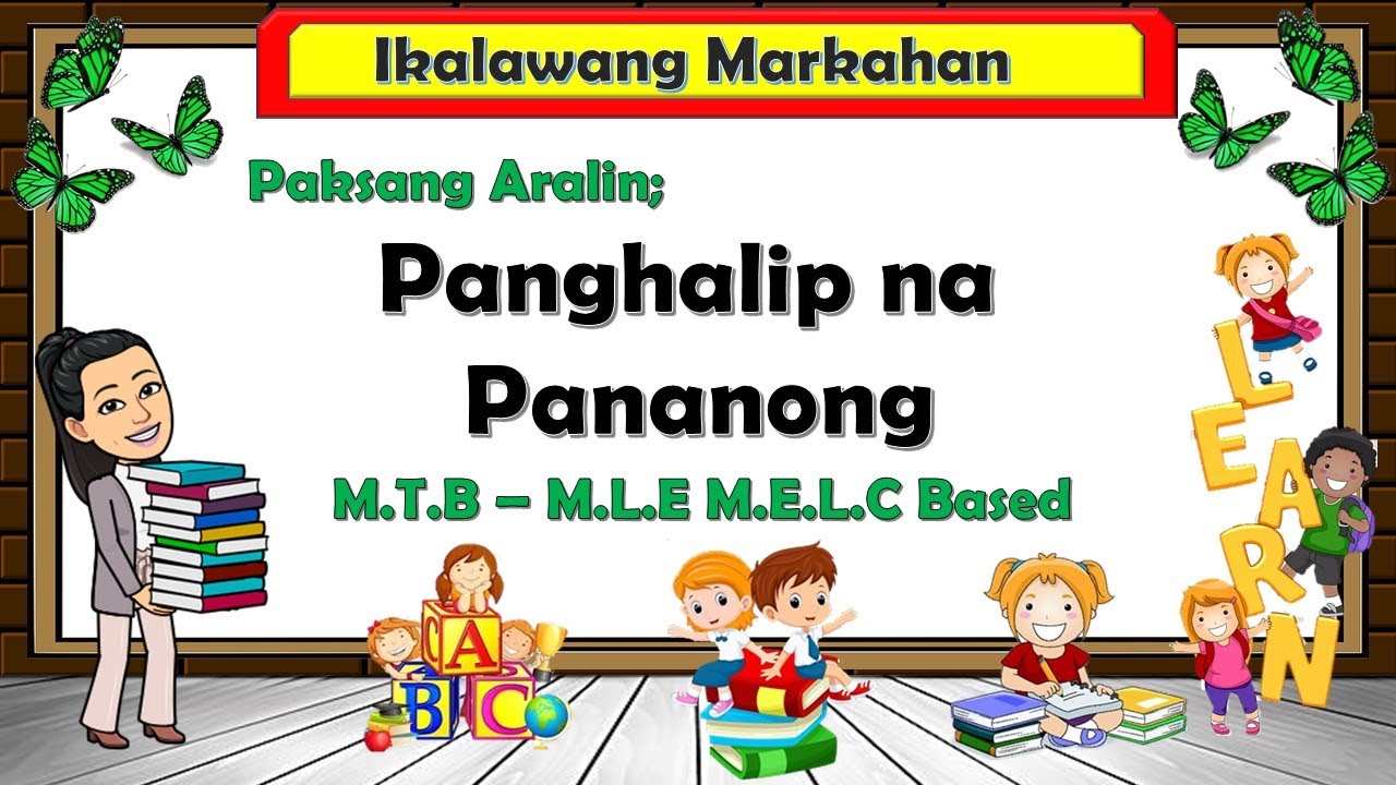PANGHALIP PANANONG WEEK 2 - (GRADE 3) M.T.B - YouTube