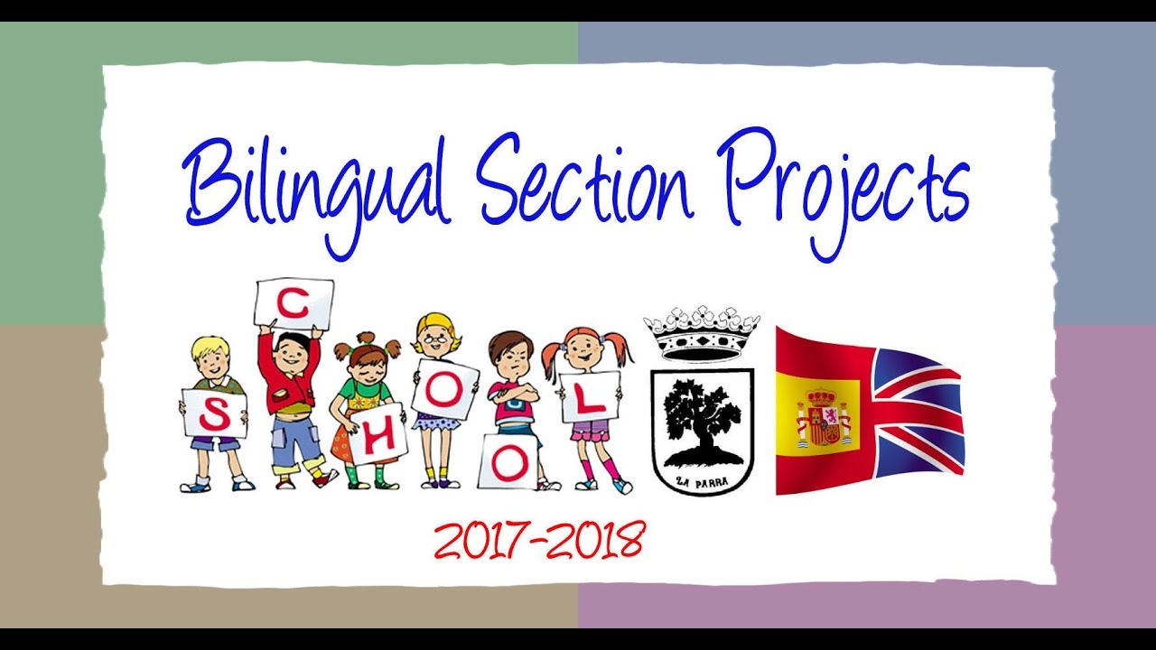 Bilingual Section Projects 2017 2018 - YouTube