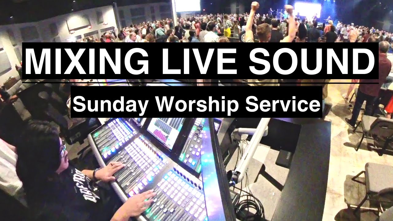 Live Audio Mix - Build Your Church - Elevation Worship and Maverick ...