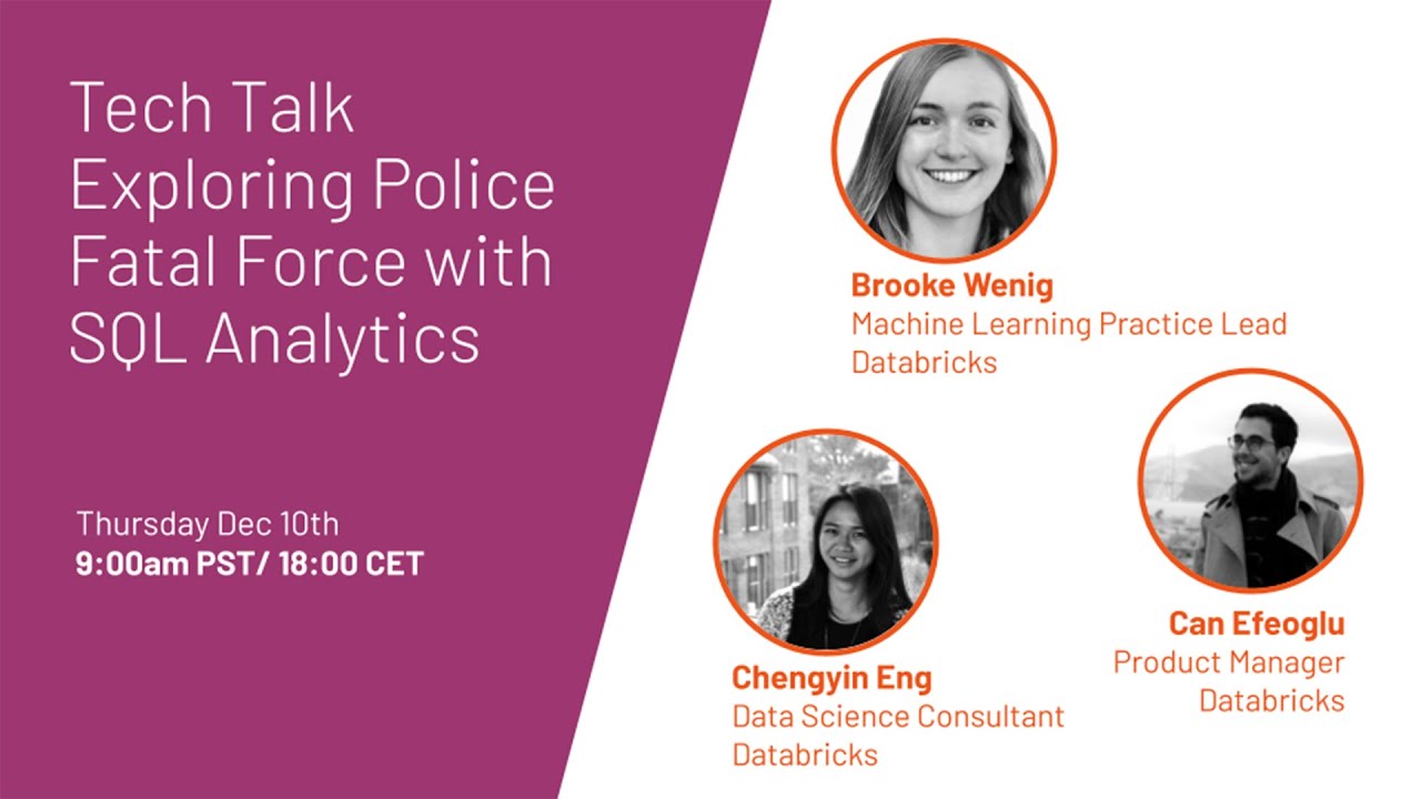 Tech Chat: Exploring Police Fatal Force with SQL Analytics - YouTube