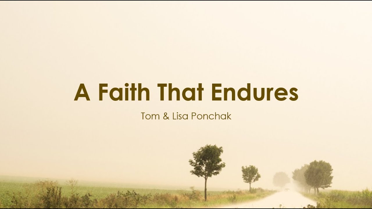 A Faith That Endures - YouTube