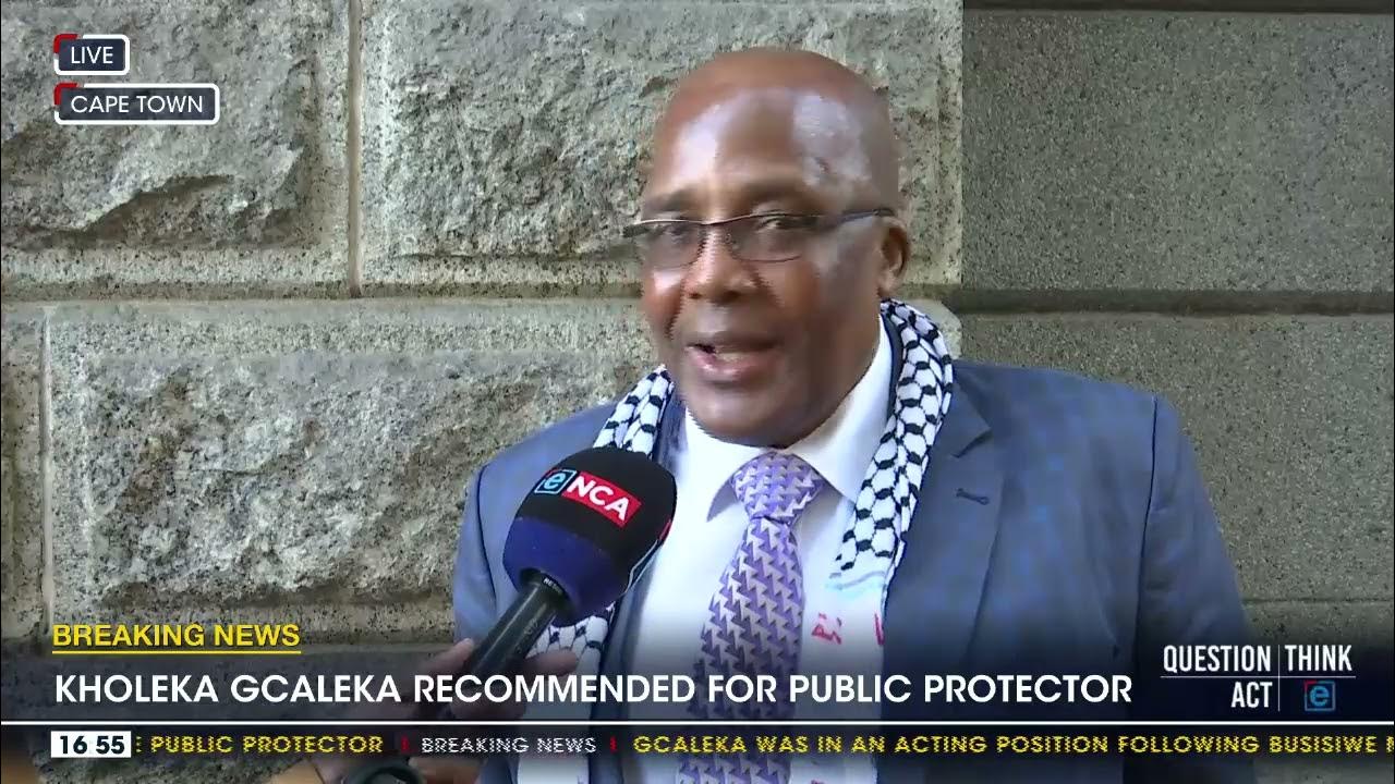 Kholeka Gcaleka recommended for Public Protector - YouTube