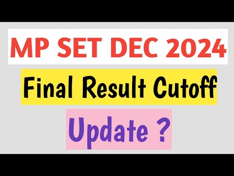 MP SET DEC 2024।Mp Set Final Result।Mp Set Final Cutoff।। - YouTube