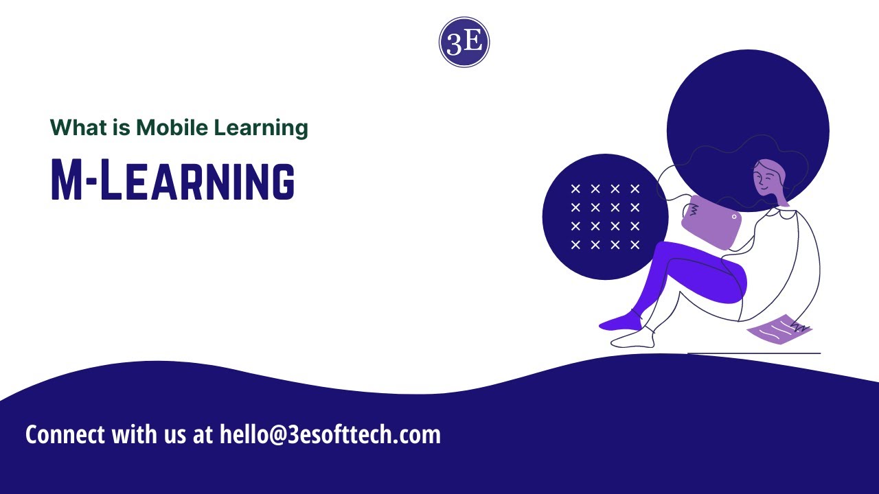 Mobile Learning | mLearning | Moodle Mobile App | 3E Software Solutions - YouTube