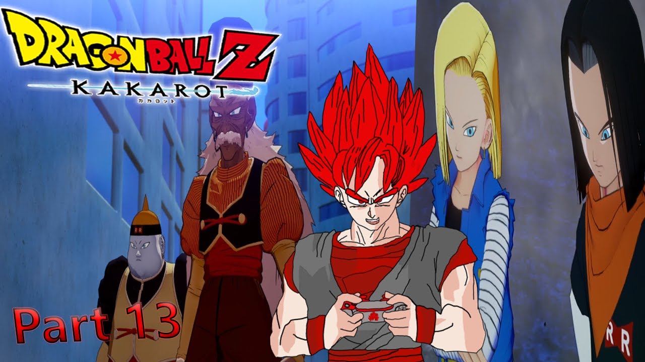The Android Arrived | Evil Goku Plays Dragon Ball Z: Kakarot Part 13 ...